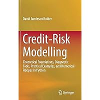 Buy Credit-Risk Modelling: Theoretical Foundations, Diagnostic Tools ...