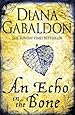 An Echo in the Bone (Outlander): Amazon.co.uk: Diana Gabaldon ...
