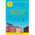 The Happiness Project : Rubin, Gretchen: Amazon.de: Bücher