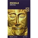 Amazon.it: Orestea. Testo greco a fronte - Eschilo - Libri