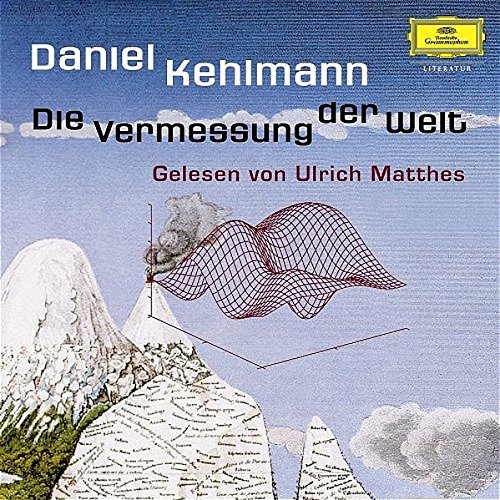 Die Vermessung der Welt : Kehlmann, Daniel, Matthes, Ulrich: Amazon.de ...