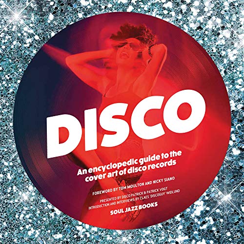 disco: an encyclopedic guide to the cover art of disco records : tom ...