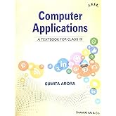 Computer Applications A Textbook For Class 9 - CBSE - by Sumita Arora ...