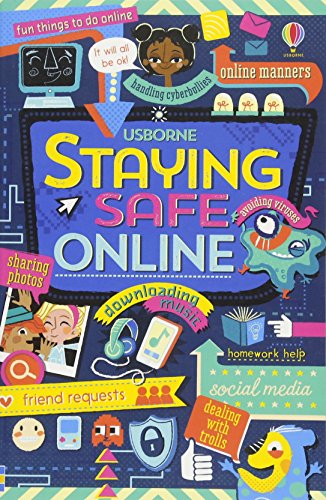 Staying Safe Online : Louie Stowell: Amazon.co.uk: Books