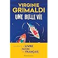 Amazon.fr - Une belle vie - Grimaldi, Virginie - Livres
