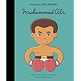 Muhammad Ali: Little People, Big Dreams: 22 : Sanchez Vegara, Isabel ...