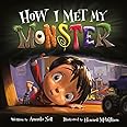 How I Met My Monster (I Need My Monster) : Amanda Noll, Howard ...