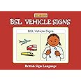 BSL Vehicle Signs: British Sign Language (Let's Sign BSL Early Years ...