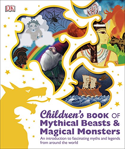 Children's Book of Mythical Beasts and Magical Monsters: Amazon.co.uk ...