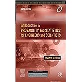 Introduction to Probability and Statistics for Engineers and Scientists ...