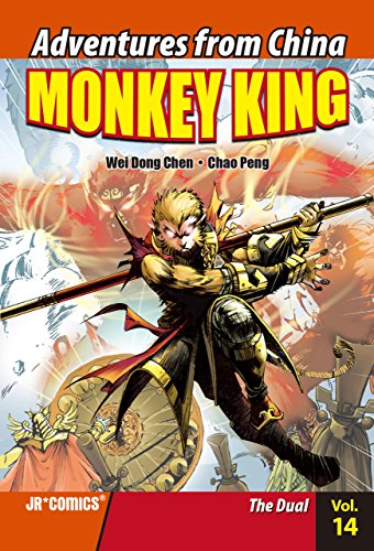 Monkey King Volume 14: The Dual (Adventures from China: Monkey King ...