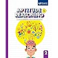 Aptitude and Reasoning Class 2 (An Exclusive Workbook to Improve ...