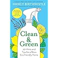 Clean & Green: 101 Hints and Tips for a More Eco-Friendly Home: Amazon ...