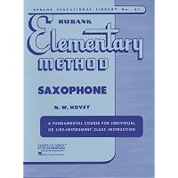 Rubank Elementary Method Saxophone [Lingua inglese] : N.W. Hovey ...