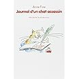 Journal d'un chat assassin : Anne Fine, Véronique Deiss: Amazon.fr: Livres