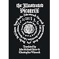 The Illustrated Picatrix: The Complete Occult Classic Of Astrological ...