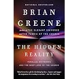 The Hidden Reality: Parallel Universes and the Deep Laws of the Cosmos ...