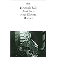 Ansichten eines Clowns: Roman : Böll, Heinrich: Amazon.de: Bücher