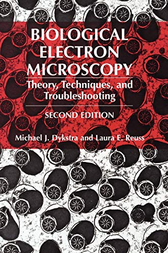 Buy Biological Electron Microscopy: Theory, Techniques, and ...