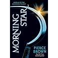 Morning Star: Red Rising Series 3: Amazon.co.uk: Brown, Pierce ...