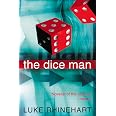 The Dice Man: This book will change your life: Amazon.co.uk: Rhinehart ...