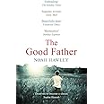 The Good Father: Amazon.co.uk: Hawley, Noah: 9781444730395: Books