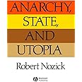 Anarchy State and Utopia: Amazon.co.uk: Nozick, Robert: 9780631197805 ...