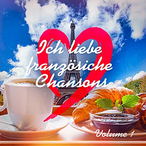 Die besten französischen Songs - Les plus belles chansons françaises ...