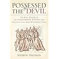 Possessed By the Devil: The Real History Of The Islandmagee Witches And ...