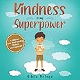 Kindness is my Superpower: A children's Book About Empathy, Kindness ...