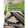 Highway Engineering : S. K. Khanna, C. E. G. Justo, A. Veeraragavan ...