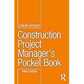 Construction Project Manager’s Pocket Book (Routledge Pocket Books ...