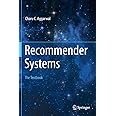 Recommender Systems: The Textbook : Aggarwal, Charu C.: Amazon.in: Books