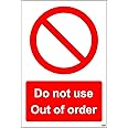 Do Not Use Out Of Order Safety Sign - 1.2mm Rigid plastic 300mm x 200mm ...