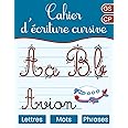 Cahier d’écriture cursive: Maternelles et CP | Livre pour apprendre à ...
