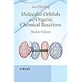 Molecular Orbitals and Organic Chemical Reactions - Student Edition ...