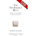 The No Asshole Rule: Building a Civilised Workplace and Surviving One That Isn't: Amazon.co.uk ...