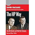The HP Way: How Bill Hewlett and I Built Our Company (Collins Business ...
