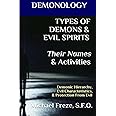 Buy Types of Demons & Evil Spirits, Their Names & Activities: Demonic ...