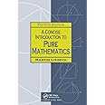 A Concise Introduction to Pure Mathematics, Fourth Edition (Chapman ...