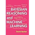 Bayesian Reasoning and Machine Learning: Amazon.co.uk: Barber, David ...