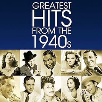 Greatest Hits From The 1940's by Various artists on Amazon Music ...