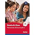 Wortschatz & Grammatik C1: Buch (Deutsch üben - Wortschatz & Grammatik ...