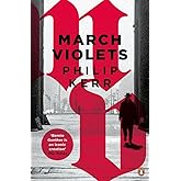 Berlin Noir ('March Violets', 'The Pale Criminal' and 'A German Requiem ...