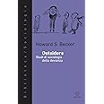 Amazon.it: Outsiders. Studi di sociologia della devianza - Becker, Howard S., Navarini ...