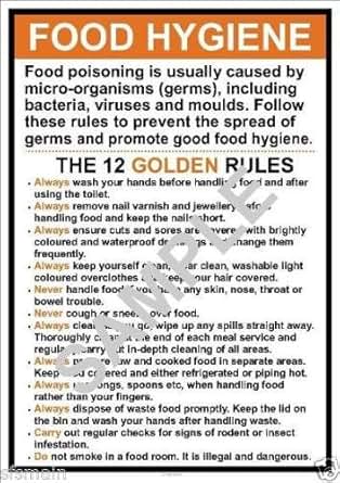 FOOD HYGIENE 12 GOLDEN RULES A4 LAMINATED POSTER: Amazon.co.uk ...