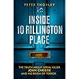 Inside 10 Rillington Place: John Christie and me, the untold truth ...