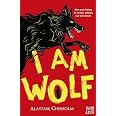 I Am Wolf : Alastair Chisholm: Amazon.co.uk: Books