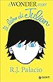 Il libro di Julian. A Wonder story: Amazon.it: Palacio, R. J., Orcese ...
