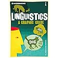 Introducing Linguistics: A Graphic Guide (Graphic Guides): Amazon.co.uk ...